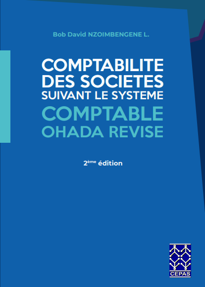 Comptabilité des sociétés suivant le système comptable OHADA révisé ...
